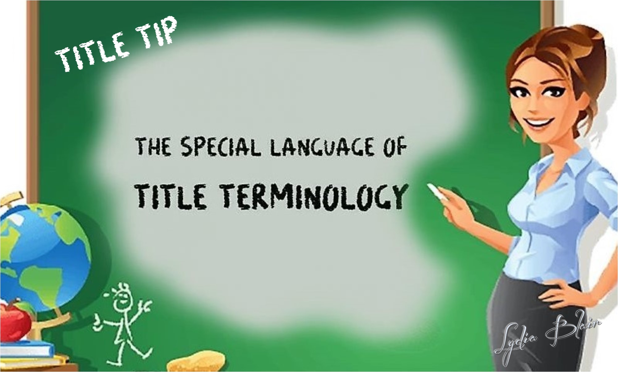 Title Tip: Deciphering Title Business Terms by Lydia Blair